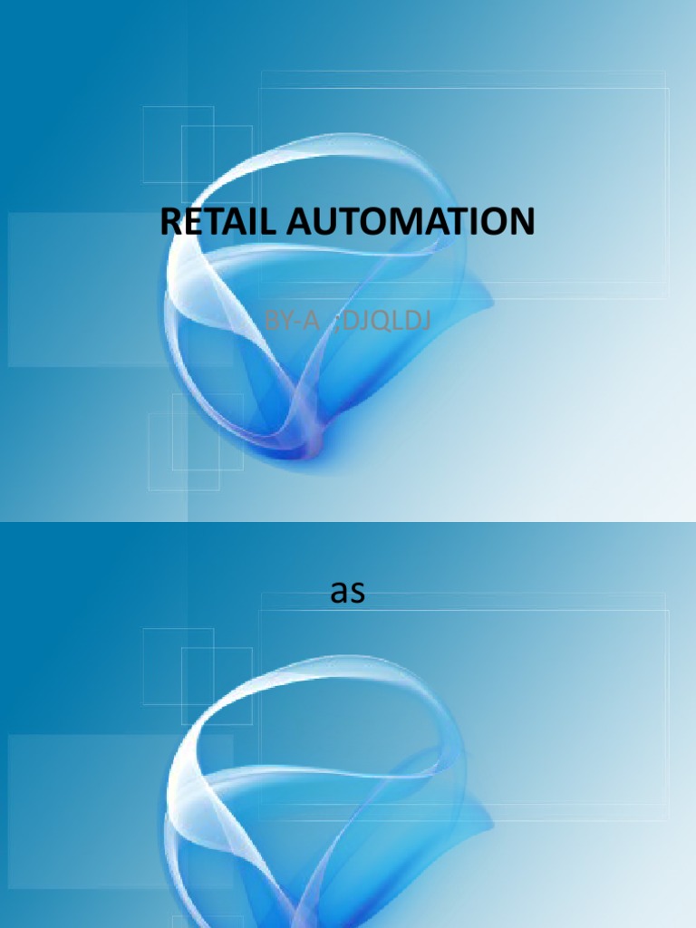 Retail Automation Insights and Strategies | PDF