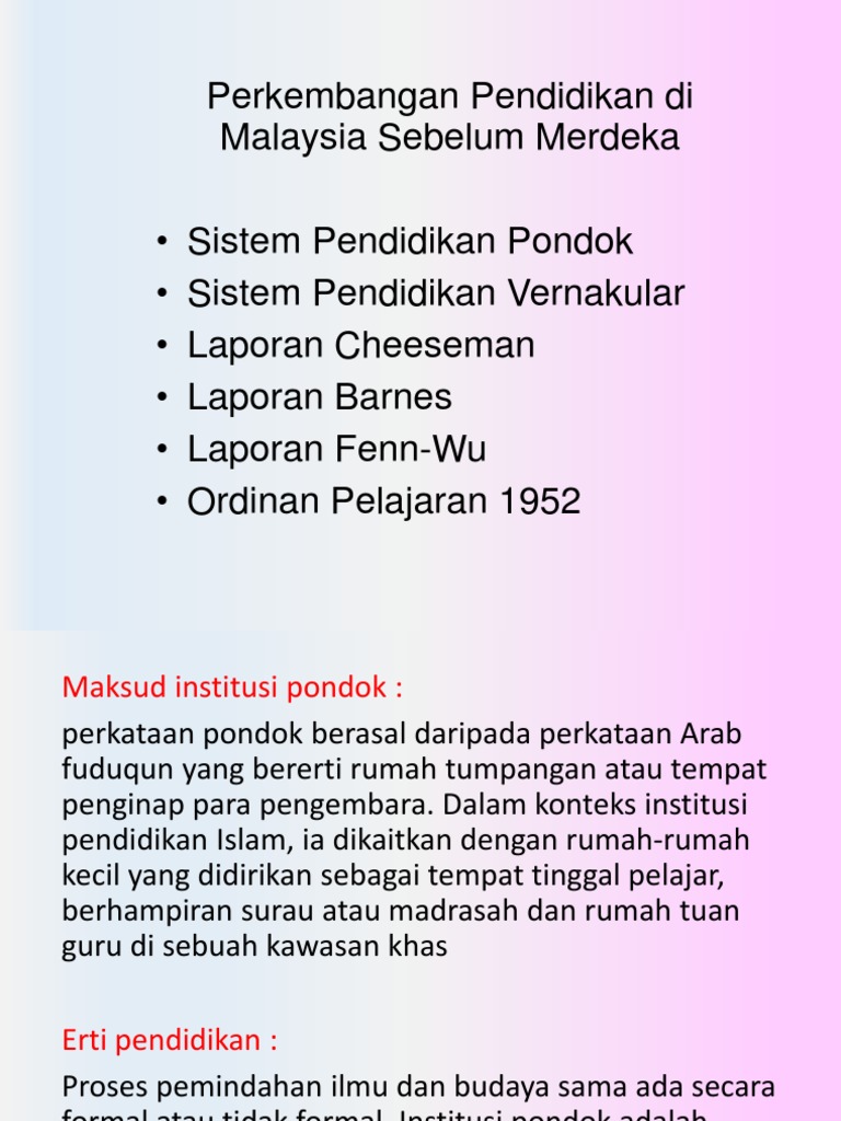 Perkembangan Pendidikan Di Malaysia Sebelum Merdeka | PDF