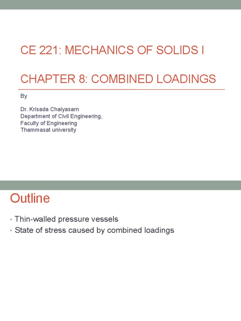 Ce 221: Mechanics of Solids I Chapter 8: Combined Loadings | PDF