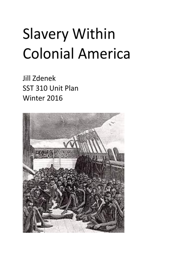 Final Unit Plan | PDF | Slavery | Atlantic Slave Trade