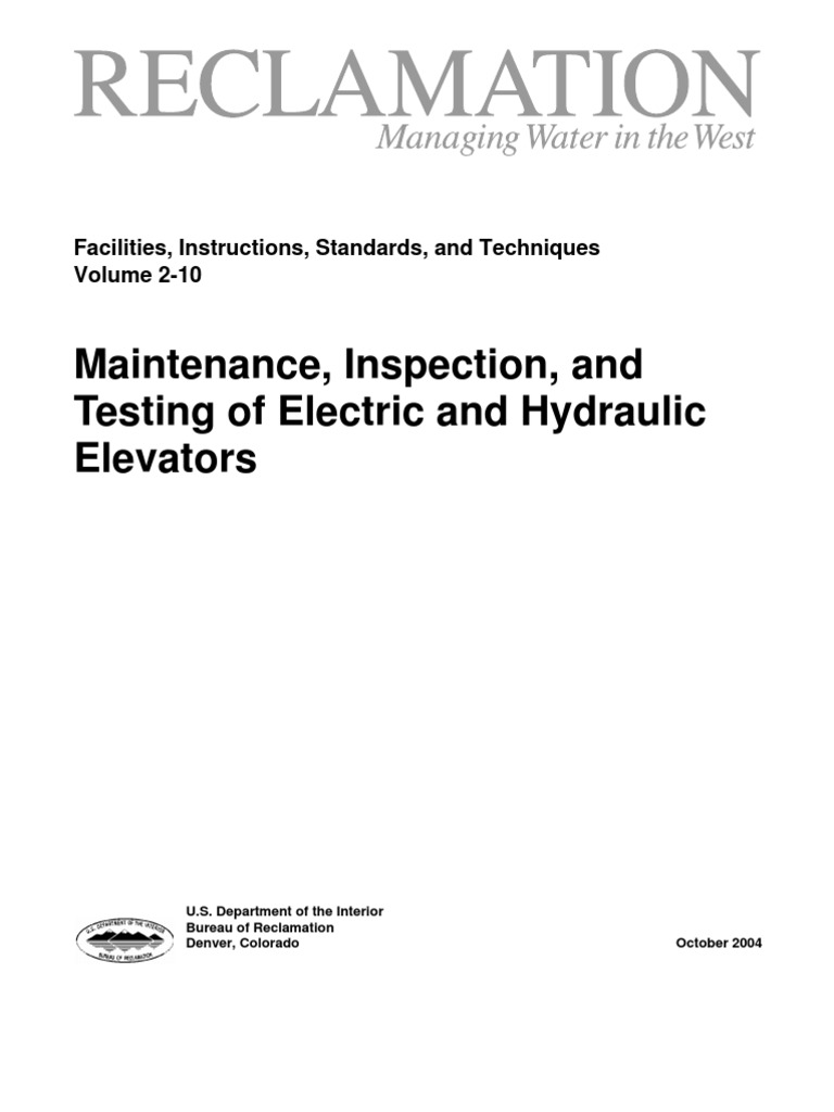 Maintenance, Inspection, and Testing of Electric and Hydraulic ...