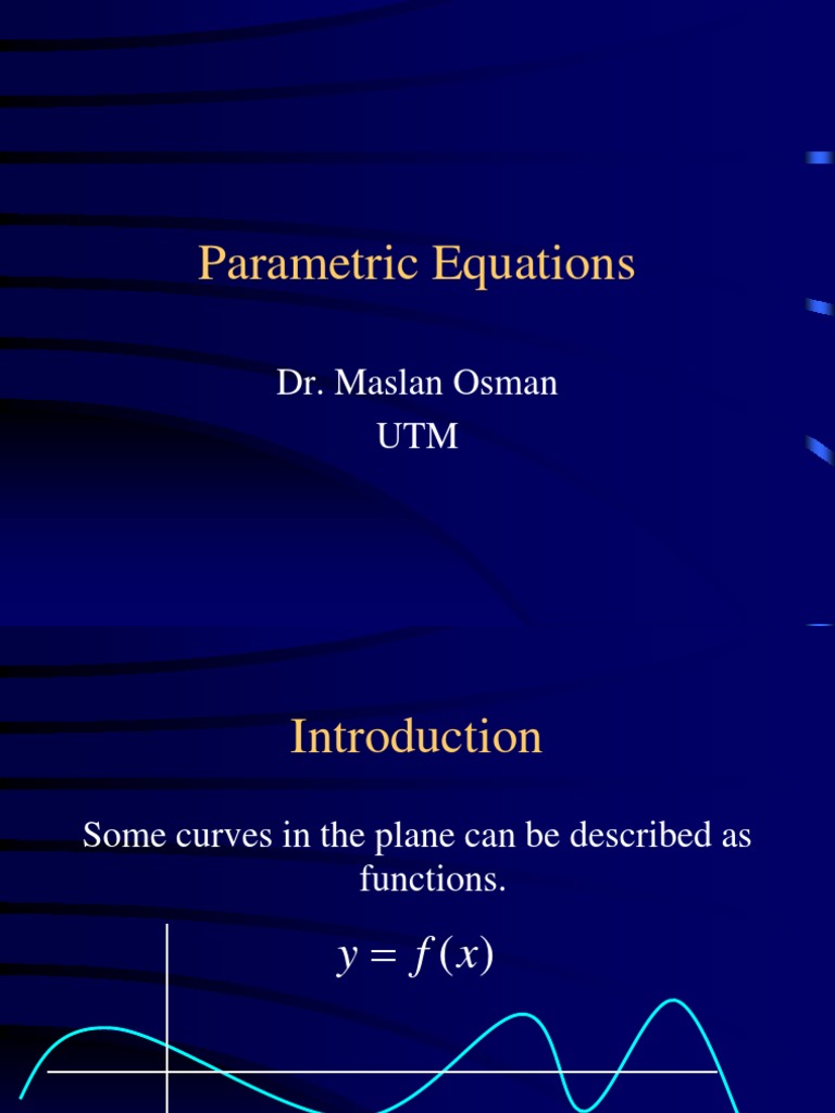 Parametric Equations | PDF | Equations | Curve