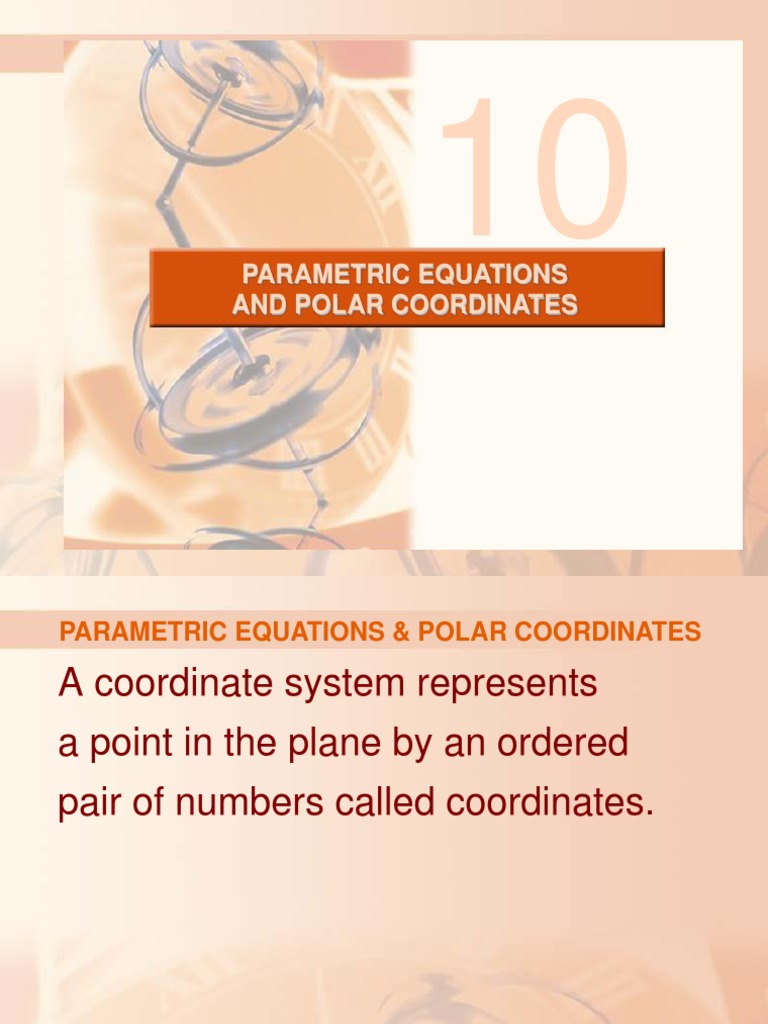 Parametric Equations and Polar Coordinates | PDF | Coordinate System ...