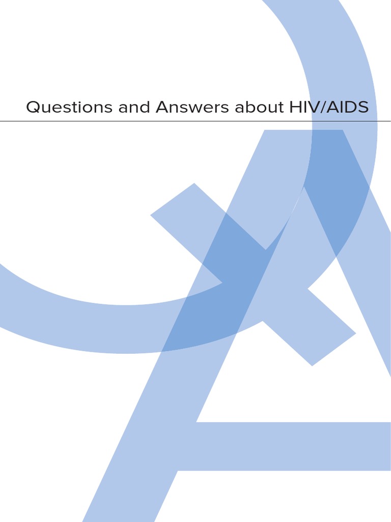 Questions and Answers About HIV/AIDS | PDF | Hiv/Aids | Sexual Intercourse