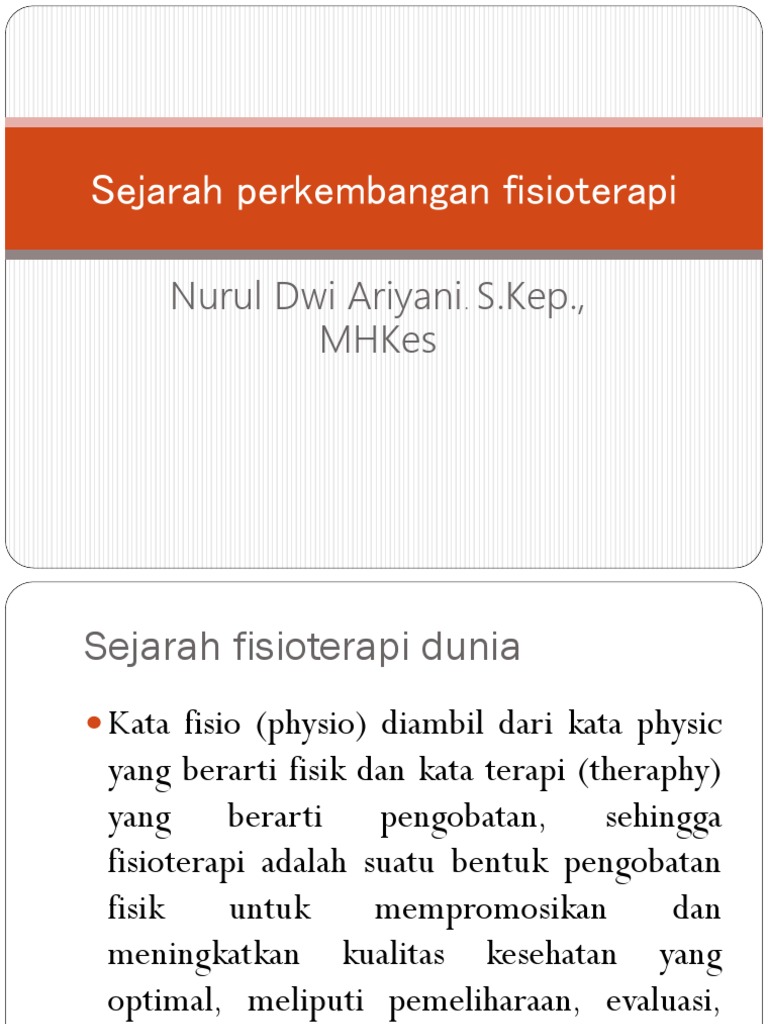 Sejarah dan Spesialisasi Fisioterapi | PDF | Kesehatan Holistik | Sains & Matematika
