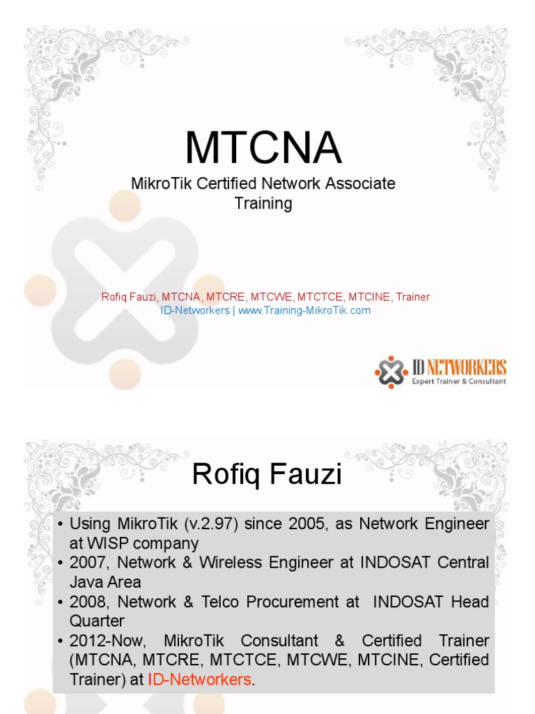 Mtcna: Mikrotik Certified Network Associate Training | PDF