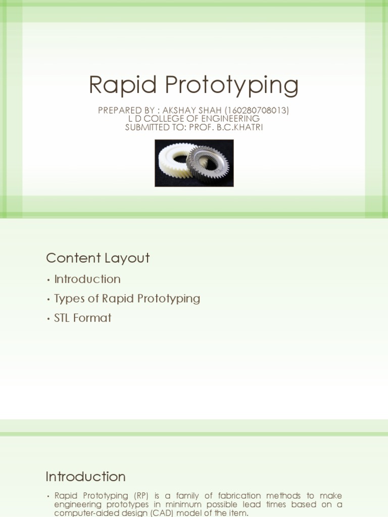 Rapid Prototyping Techniques A Comparison Of Stereolithography Fused