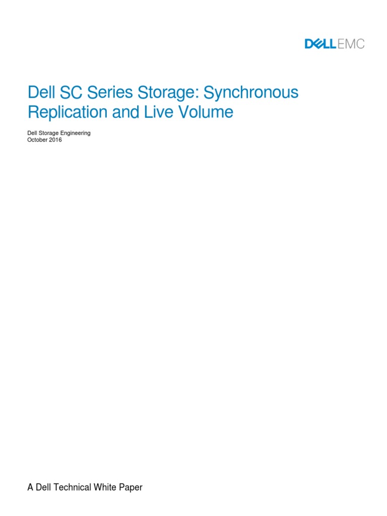 Dell SC Series Storage Synchronous Replication and Live Volume | PDF ...