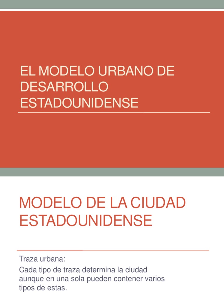 Modelo urbano EE.UU.: traza ortogonal y estructura concéntrica | PDF ...