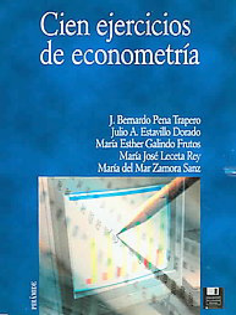 100-Ejercicios-De-Econometria-Eviews. - Pena, Estabillo PDF | PDF