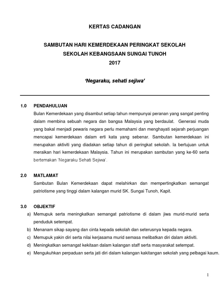 Kertas Kerja Sambutan Hari Kemerdekaan Peringkat Sekolah 2017 Edit ...