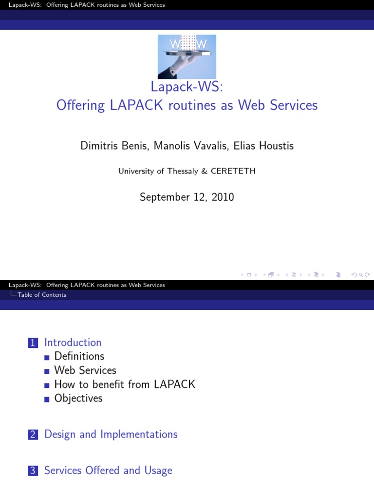 Lapack-WS: Offering LAPACK Routines As Web Services: Dimitris Benis ...