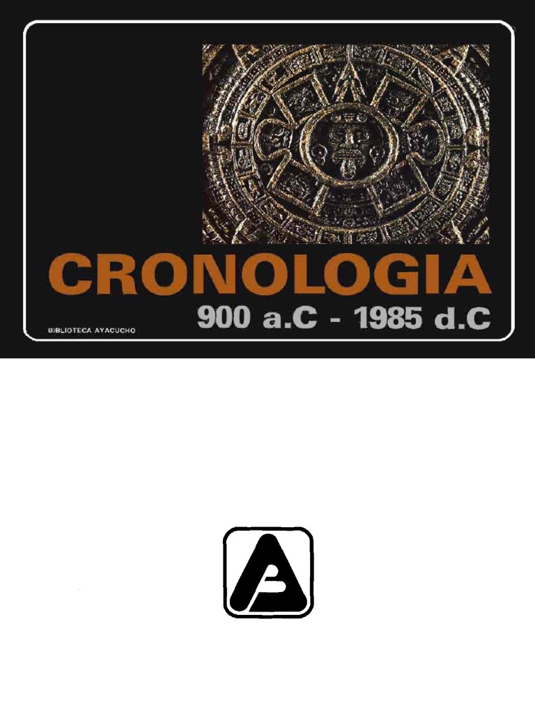 AAVV - Cronologia. Latinoamerica y El Mundo. 900 Ac-1985 DC PDF | PDF