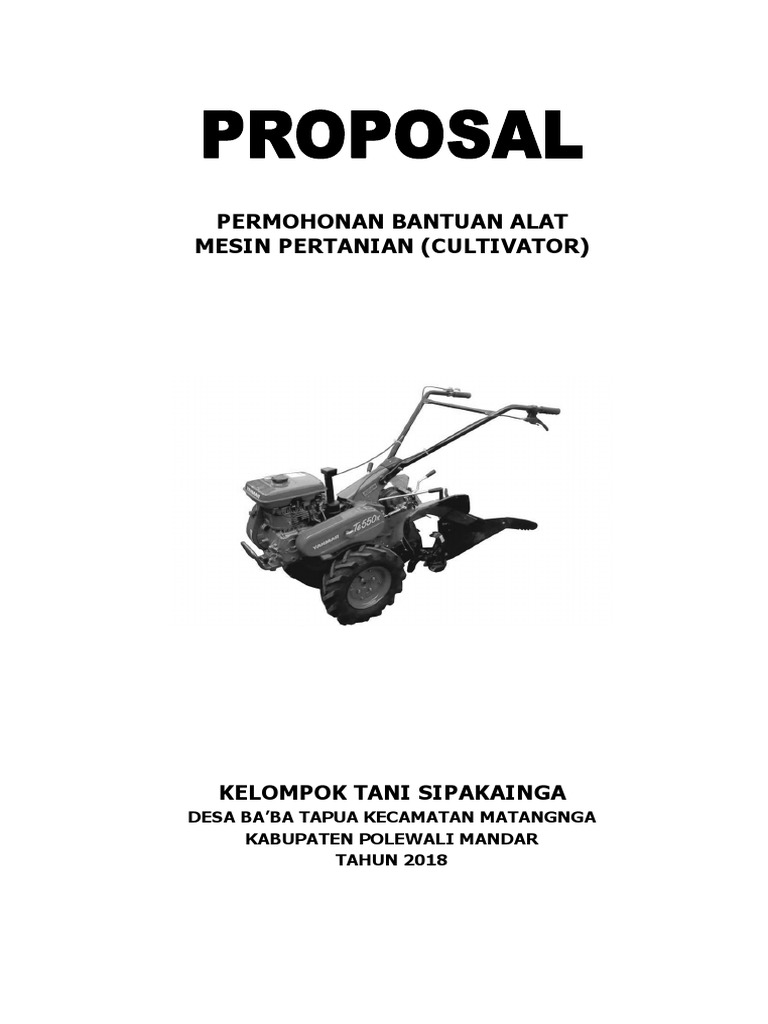 Proposal Cultivator Kelompok Tani Sipakainga | PDF