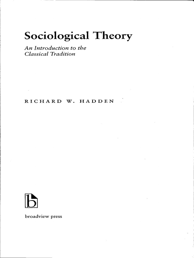 Richard Hadden - Sociological Theory | PDF