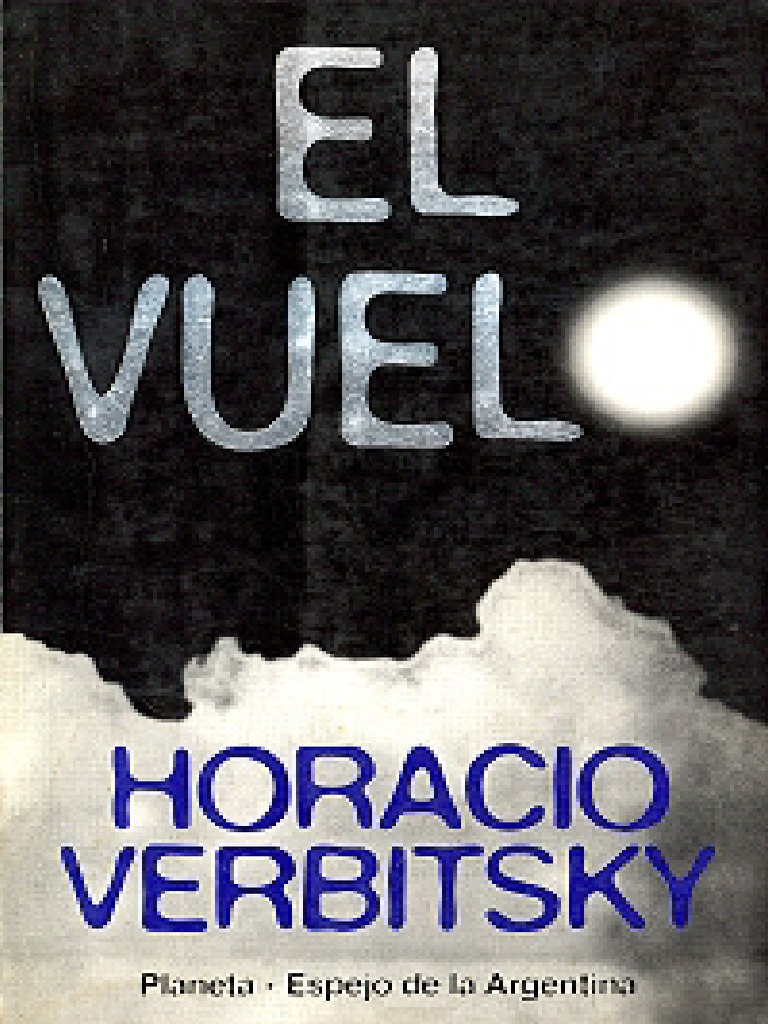 Horacio Verbitsky, El Vuelo | PDF