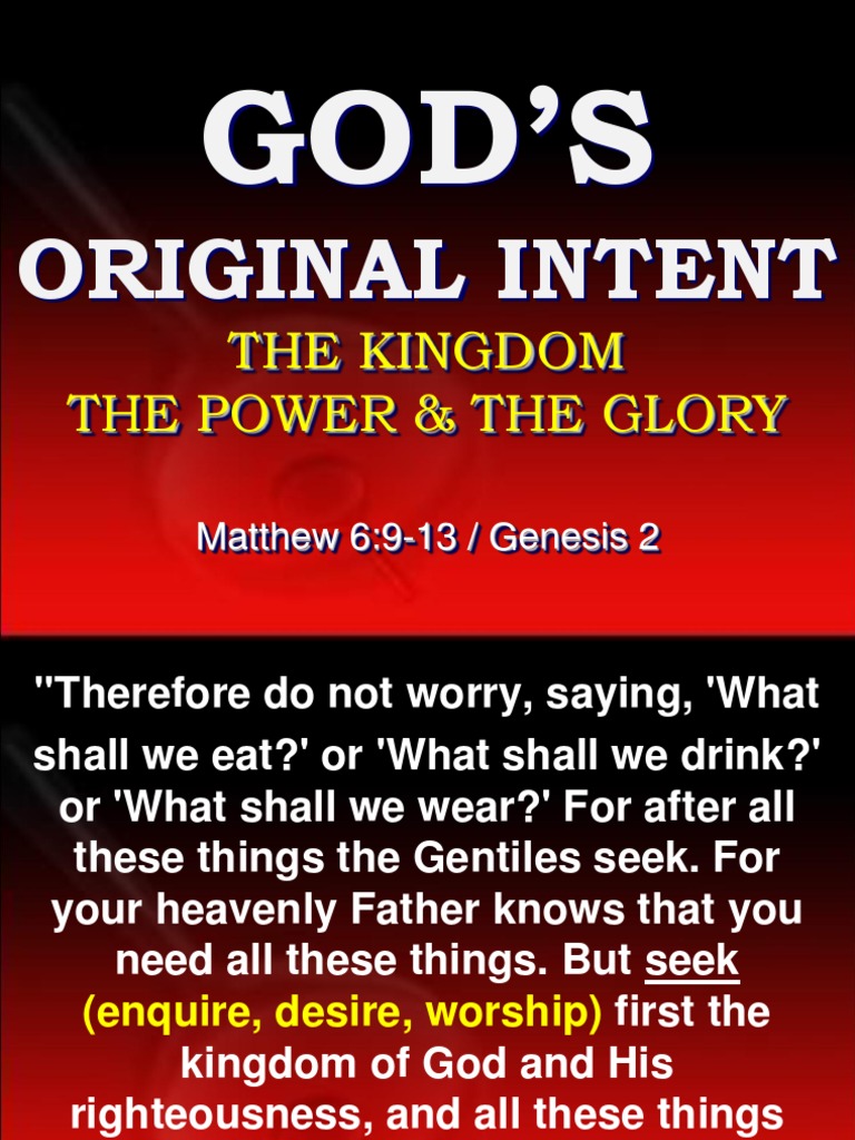 God's Kingdom: Intent and Purpose | PDF | Lord's Prayer | The Gospel