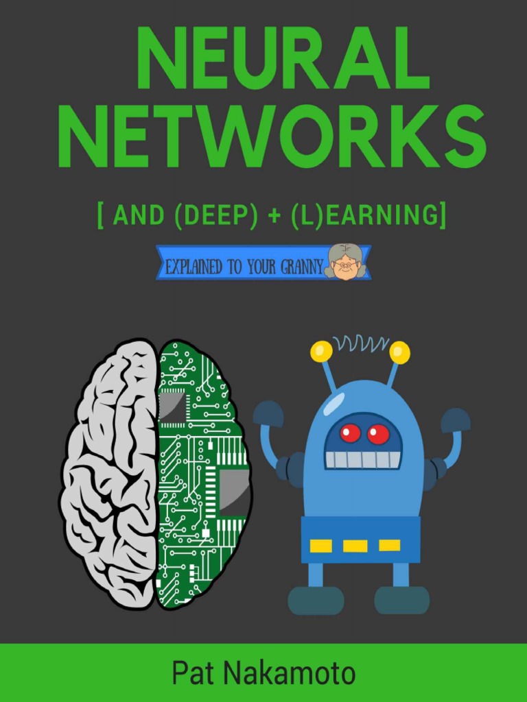 Neural Networks and Deep Learning - Deep Learning Explained To Your ...