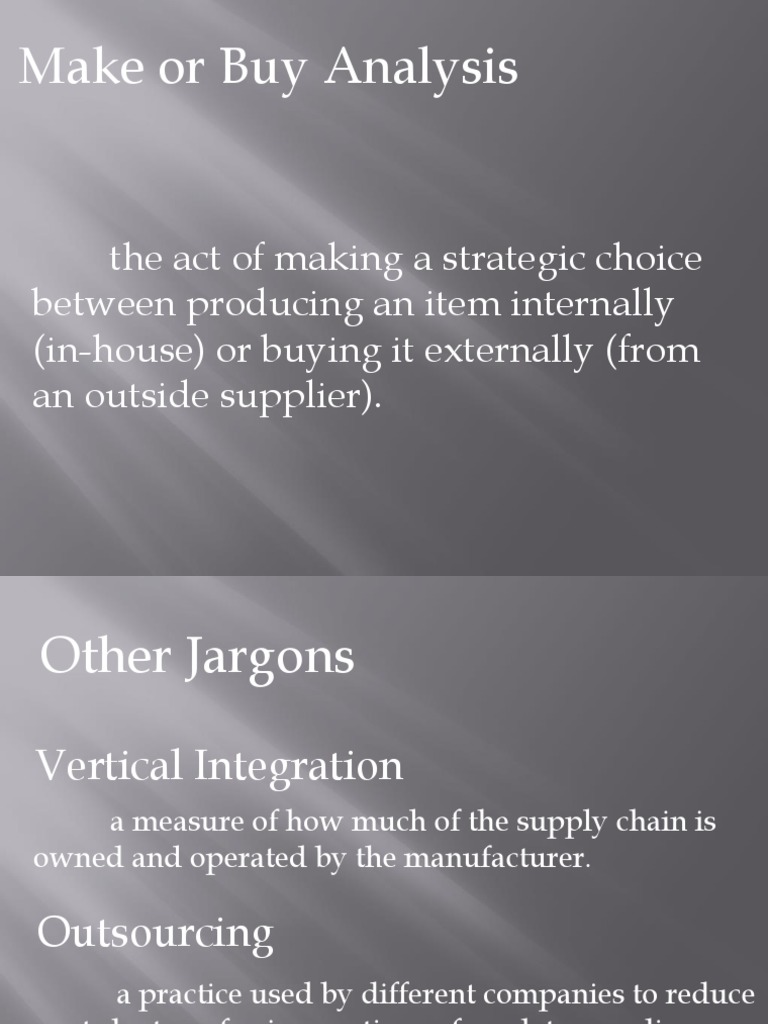 Make or Buy ANalysis | PDF | Supply Chain | Strategic Management