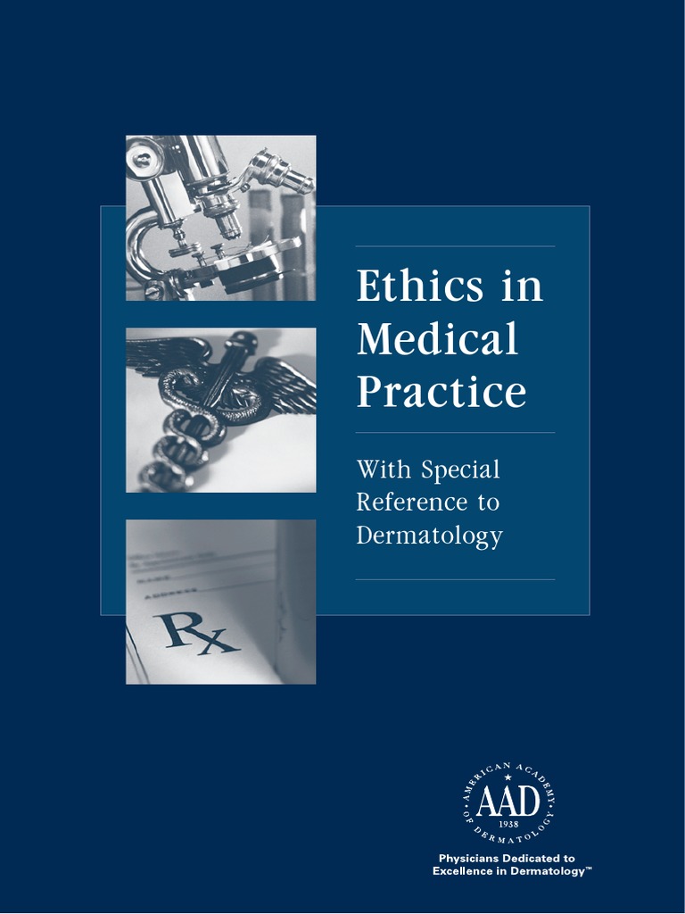 Ethics in Medical Practice | PDF | Medical Ethics | Conflict Of Interest