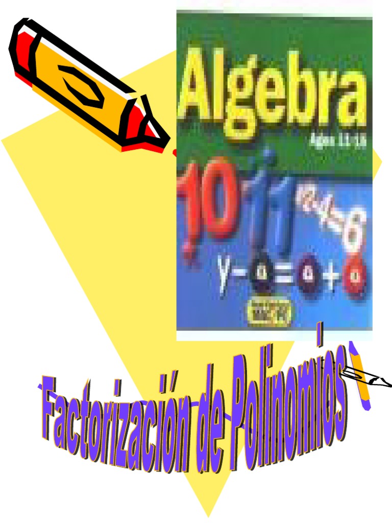Factorización de Polinomios | PDF | Factorización | Álgebra abstracta