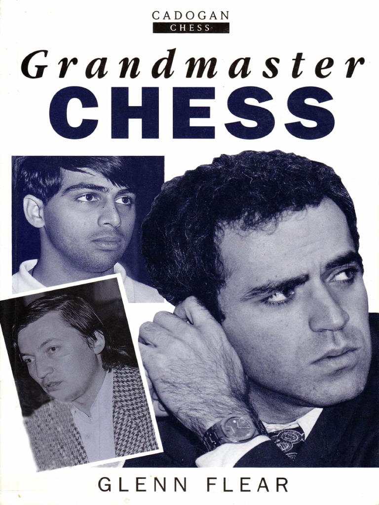 Glenn Flear - Grandmaster Chess | PDF