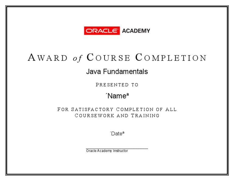 Oracle Academy Course Completion Award - Java Fundamentals | PDF