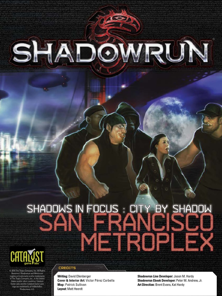 Shadowrun 5E Shadows in Focus - City by Shadow San Francisco Metroplex ...