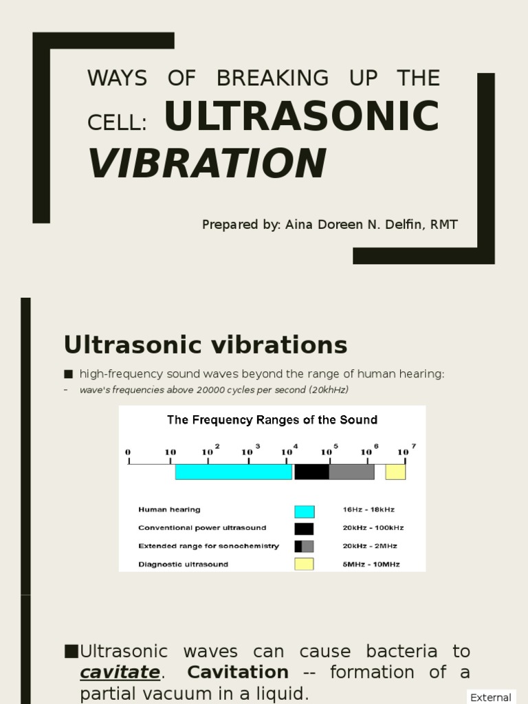 Ways of Breaking Up The Cell:: Ultrasonic | PDF | Ultrasound | Physics
