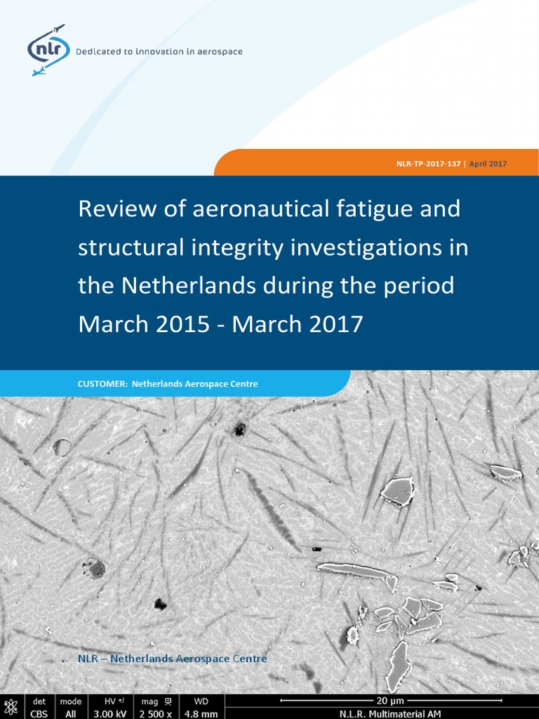 Review of Aeronautical Fatigue and Structural Integrity Investigations ...
