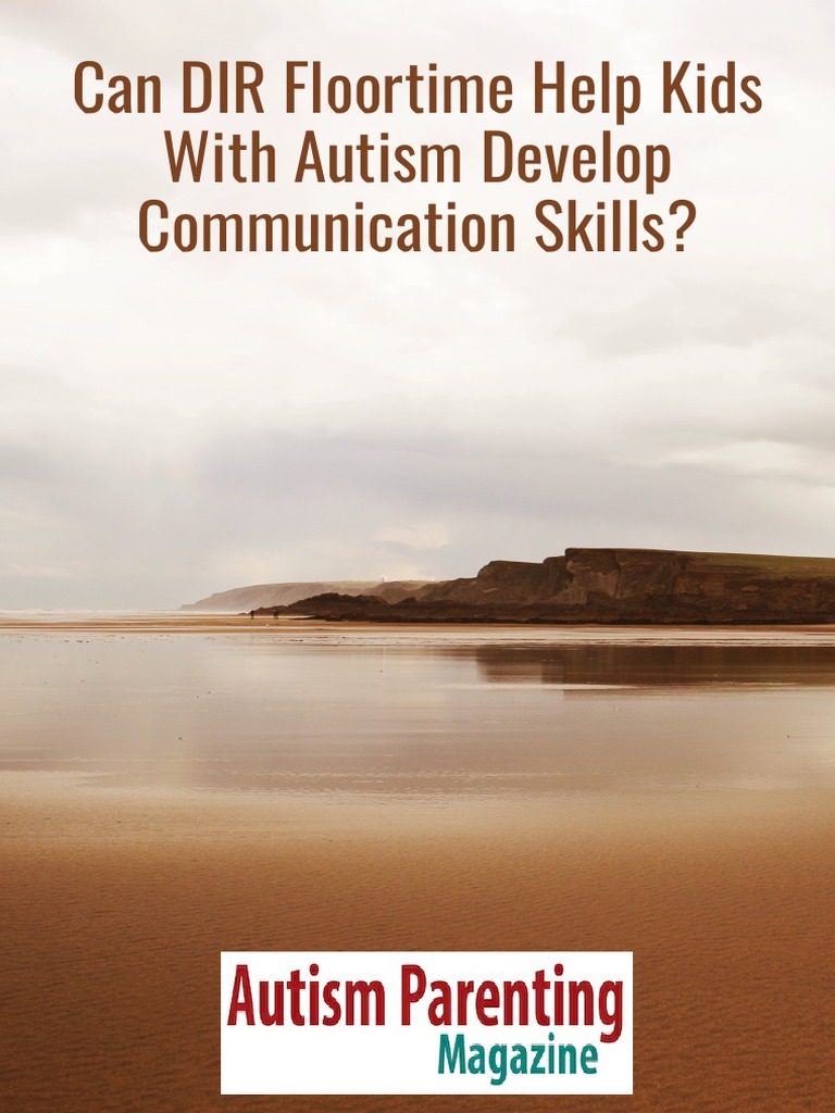 Floortime Therapy For Autism | PDF | Mental And Behavioural Disorders ...