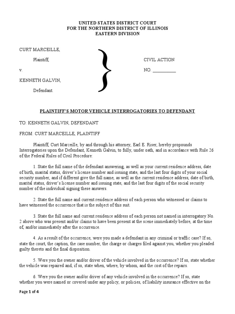 Plaintiff's Interrogatories to Defendant in a Motor Vehicle Action Plaintiff's Interrogatories to Defendant in a Motor Vehicle Action