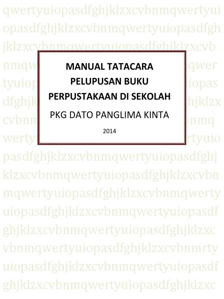 PELUPUSAN BUKU DI PERPUSTAKAAN SEKOLAH | PDF