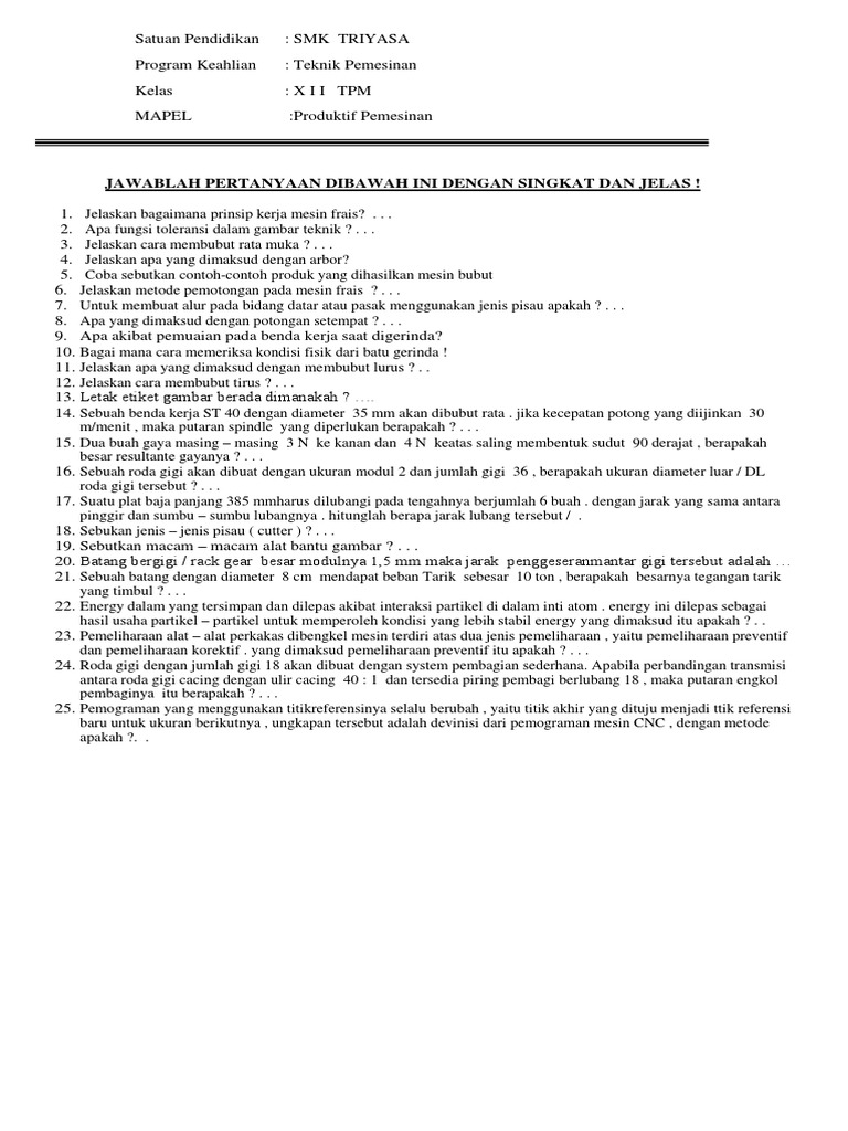 Soal Produktif Kelas Xii TPM 2017 - 2018 | PDF | Griya & Taman