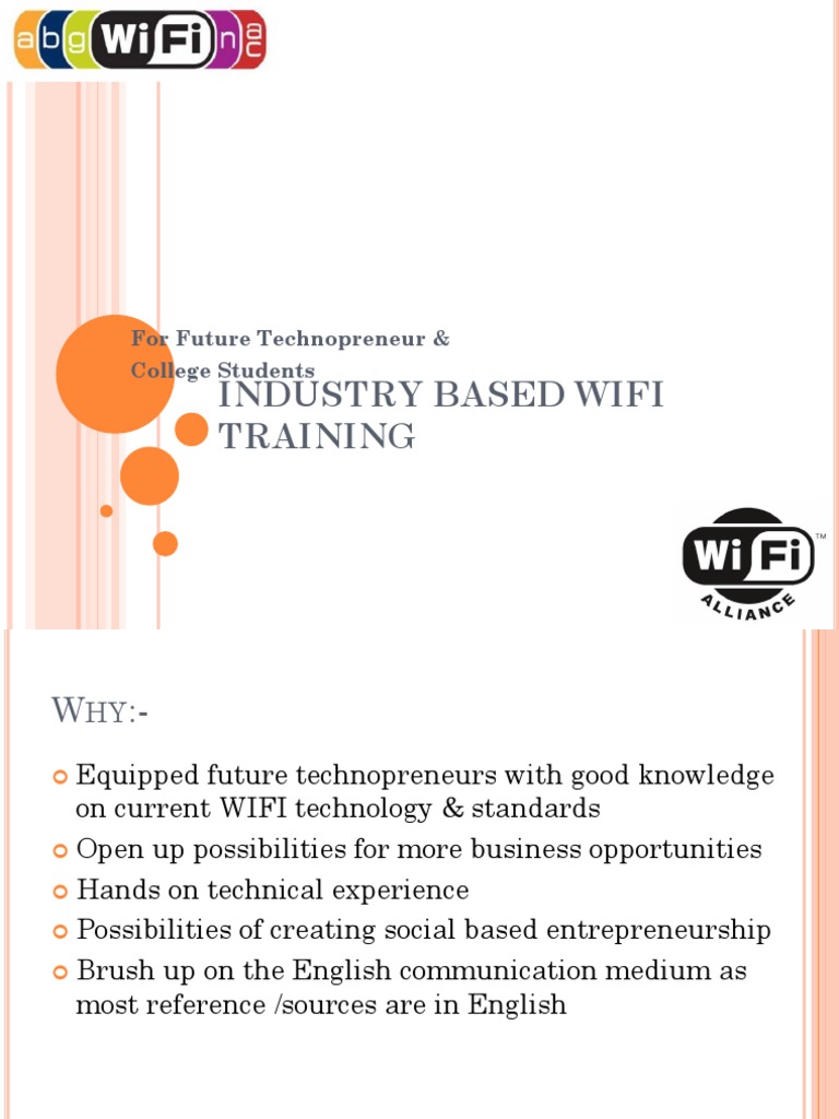 Industry Based Wifi Training: For Future Technopreneur & College ...