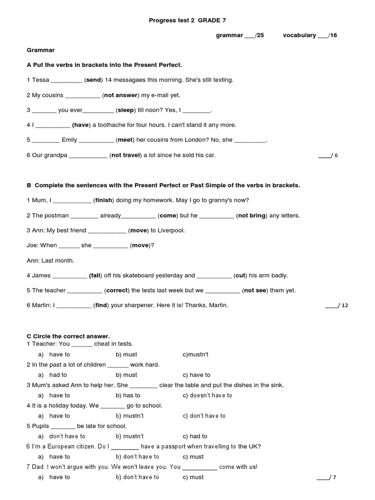 Progress Test 2 GRADE 7 Grammar - /25 Vocabulary - /16 Grammar A Put ...