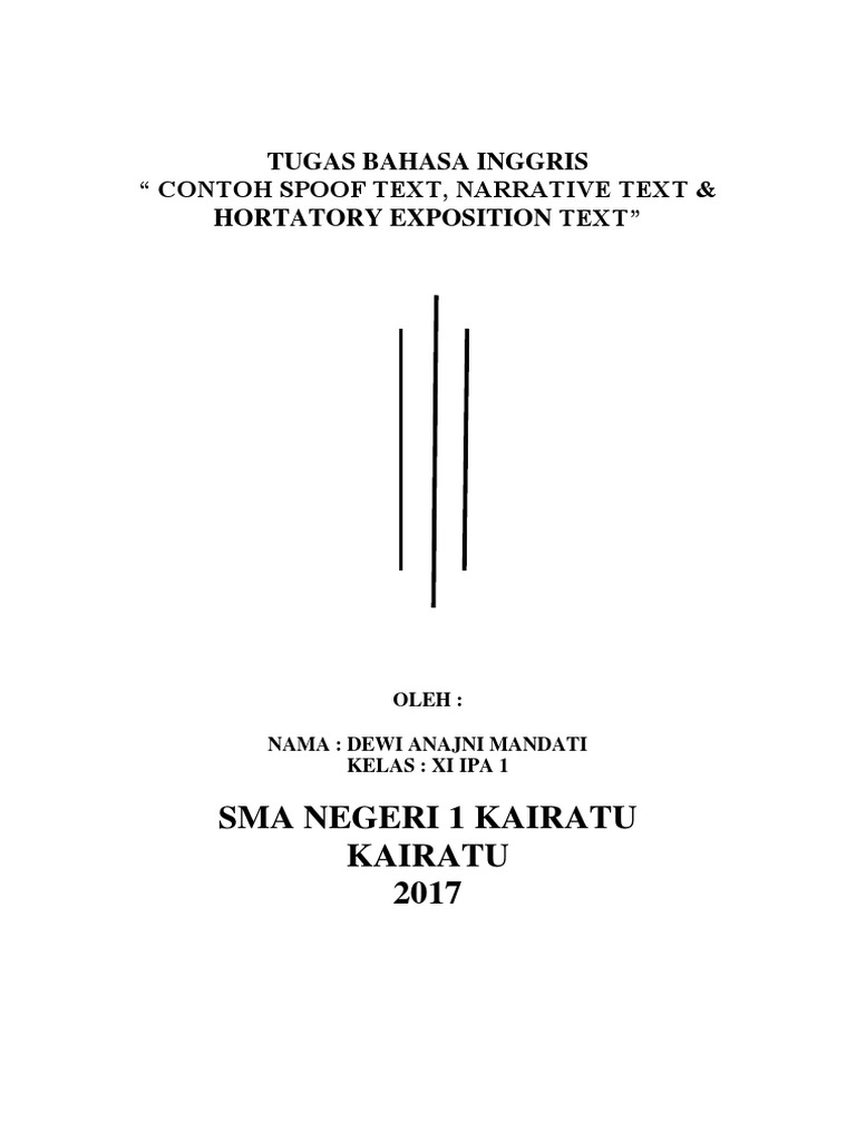 Sma Negeri 1 Kairatu Kairatu 2017: Tugas Bahasa Inggris " Contoh Spoof ...