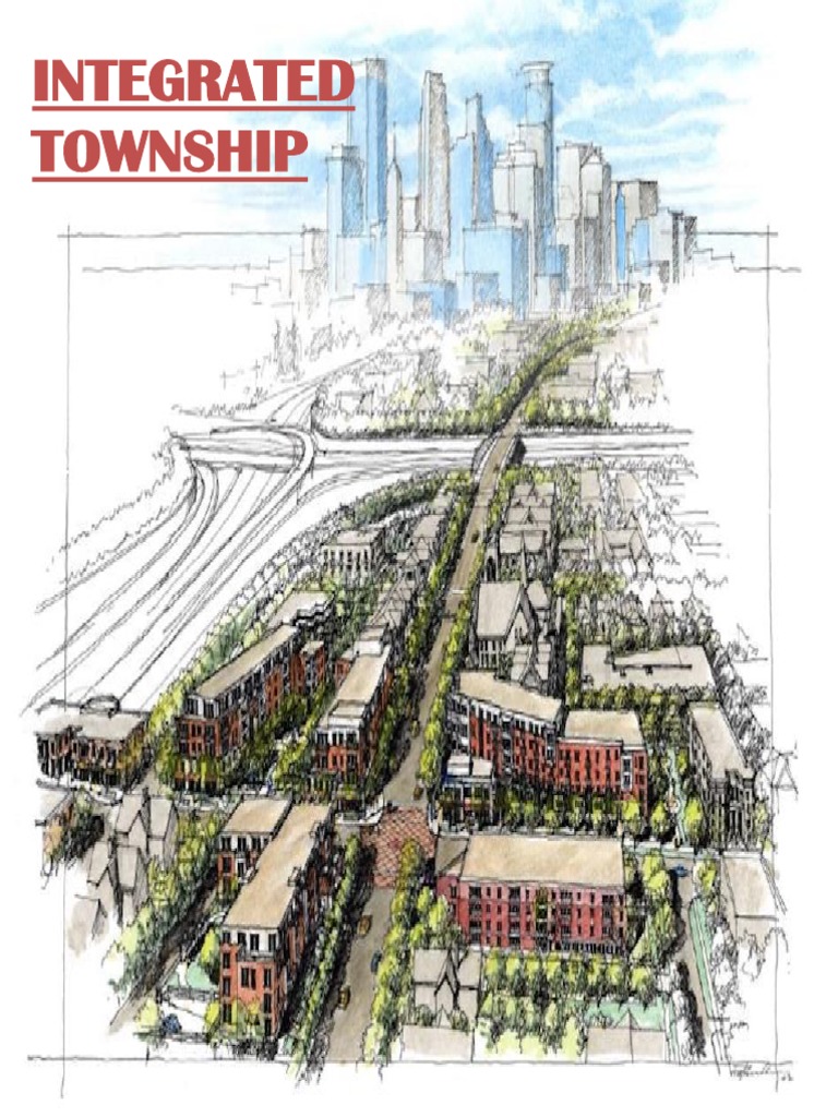 Integrated Township Benefits & Design | PDF