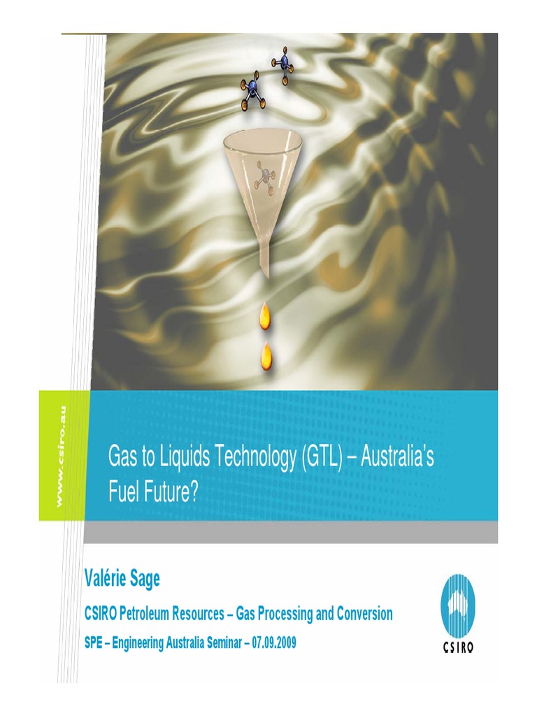 Gas To Liquids Technology (GTL) - Australia's Fuel Future?: Valérie Sage | PDF | Gas To Liquids ...