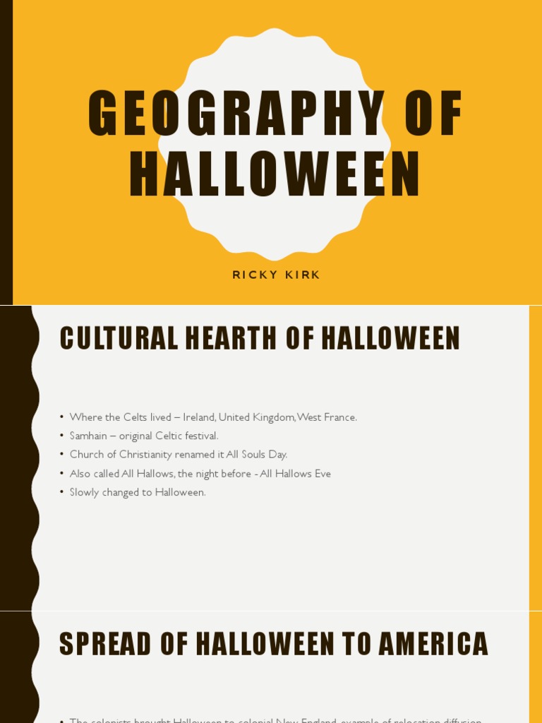 Geography and Evolution of Halloween | PDF | Social Science | Travel