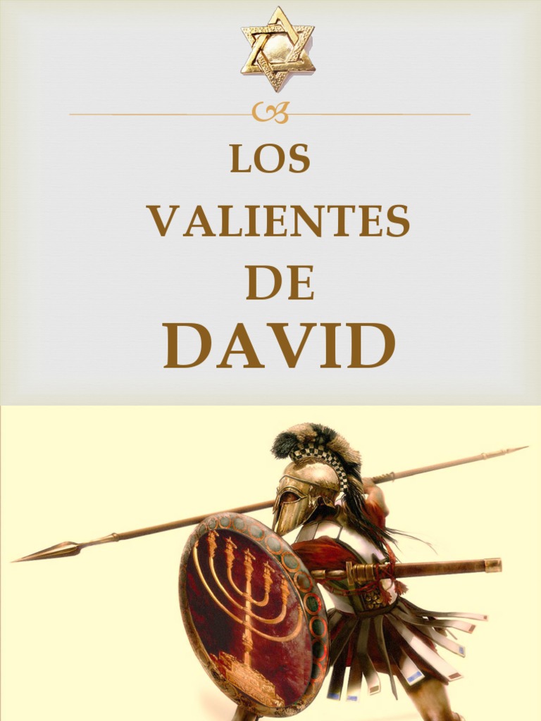 Los Valientes de David | David | Religión y creencia