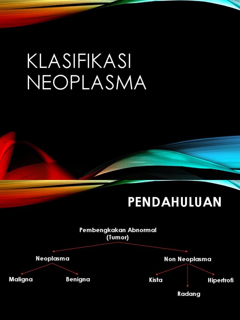 Klasifikasi Neoplasma | PDF | Neoplasms | Cell Potency