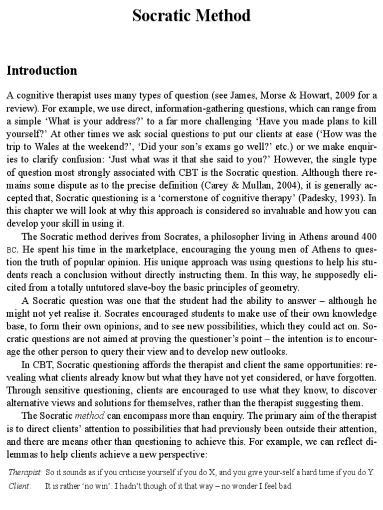 The Socratic Method in Cognitive Behavioral Therapy: Using Questions to ...