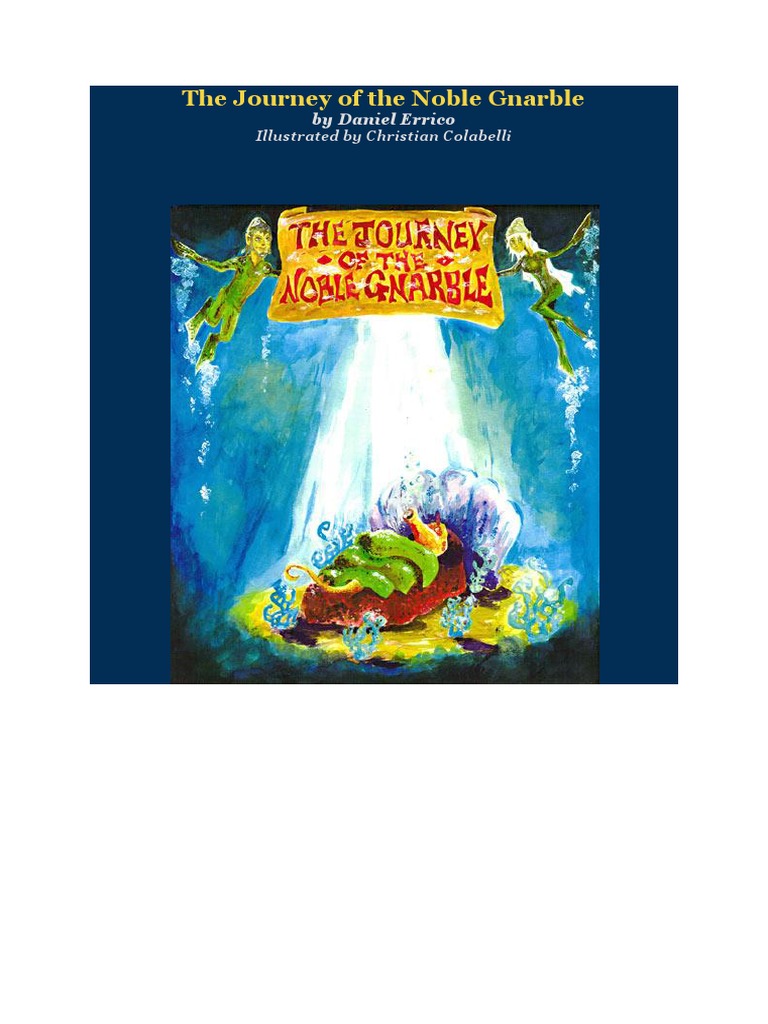 The Journey of The Noble Gnarble: by Daniel Errico | PDF