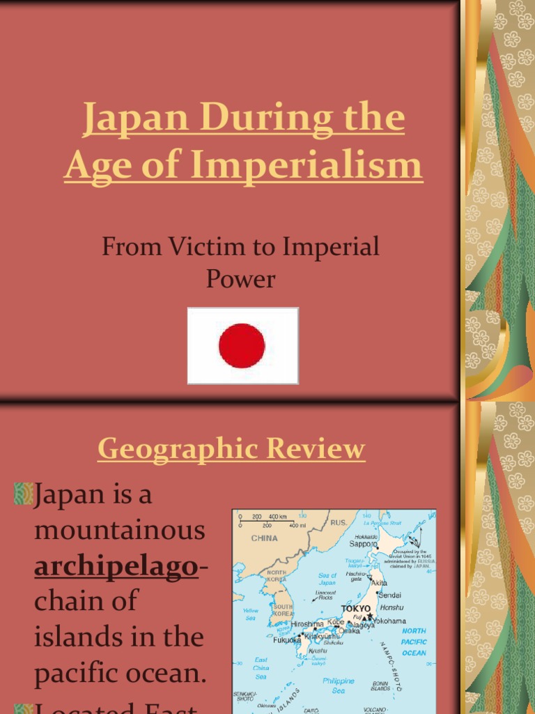 Japan During The Age of Imperialism | PDF | Empire Of Japan | Russo ...