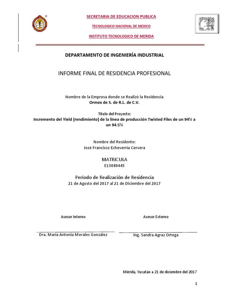 Informe Final de Residencia José Echeverría (Final) | PDF | Calidad (comercial) | Producción y ...