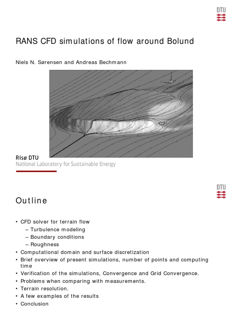 RANS CFD Simulations of Flow Around Bolund: Niels N. Sørensen and ...
