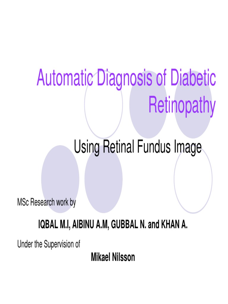 Automatic Diagnosis of Diabetic Retinopathy: Using Retinal Fundus Image ...