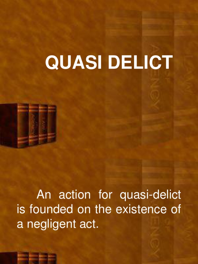 Understanding Quasi-Delict and Negligence | PDF | Negligence | Tort