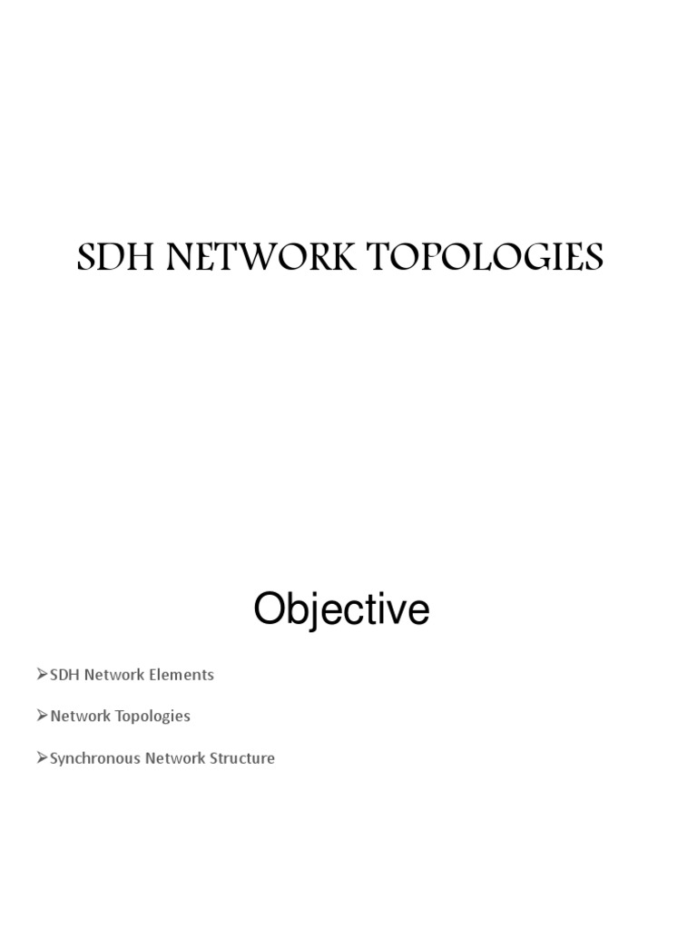 SDH Network Topologies Explained | PDF | Network Topology ...